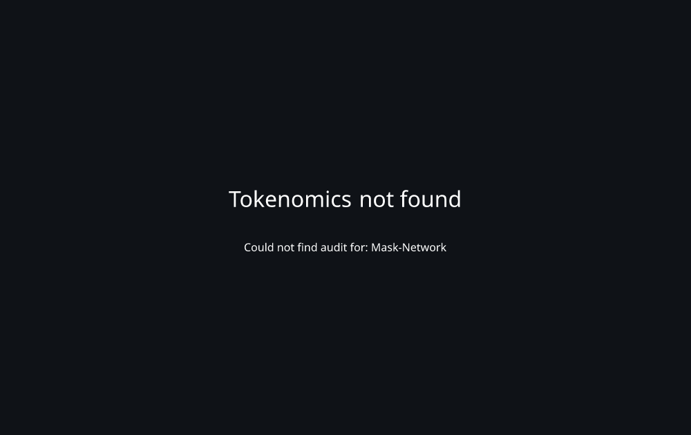 MASK - Mask Network Full Tokenomics Audit Analysis